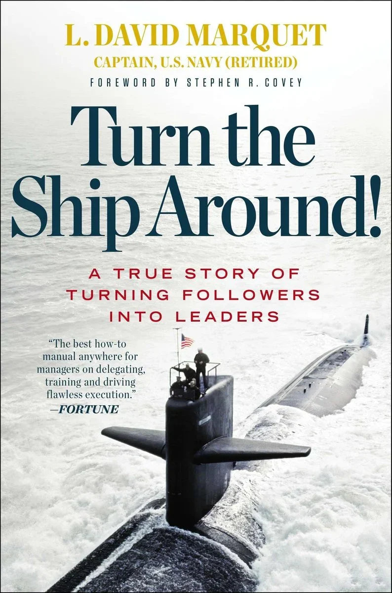 Book Report: Turn the Ship Around – KellerINK