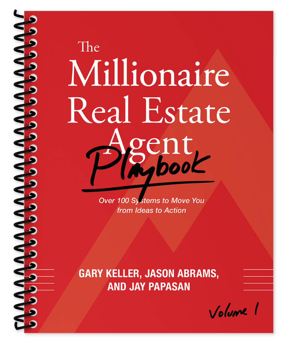 The Millionaire Real Estate Agent Playbook - Volume 1 – KellerINK